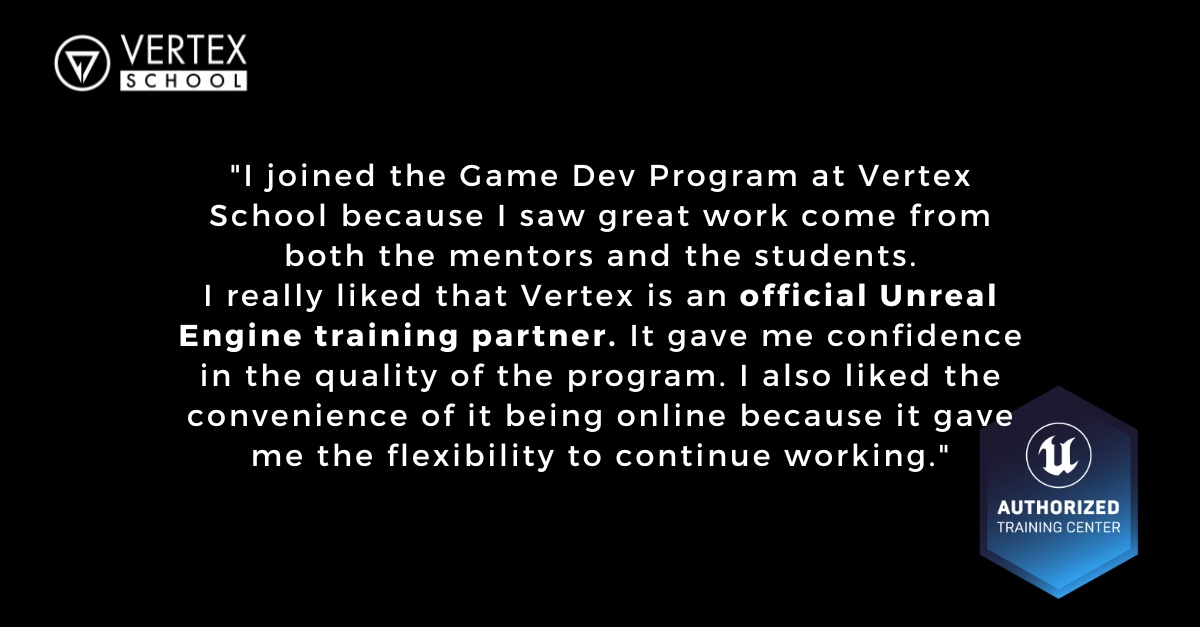 Learning at an Unreal Authorized Training Center - Vertex School